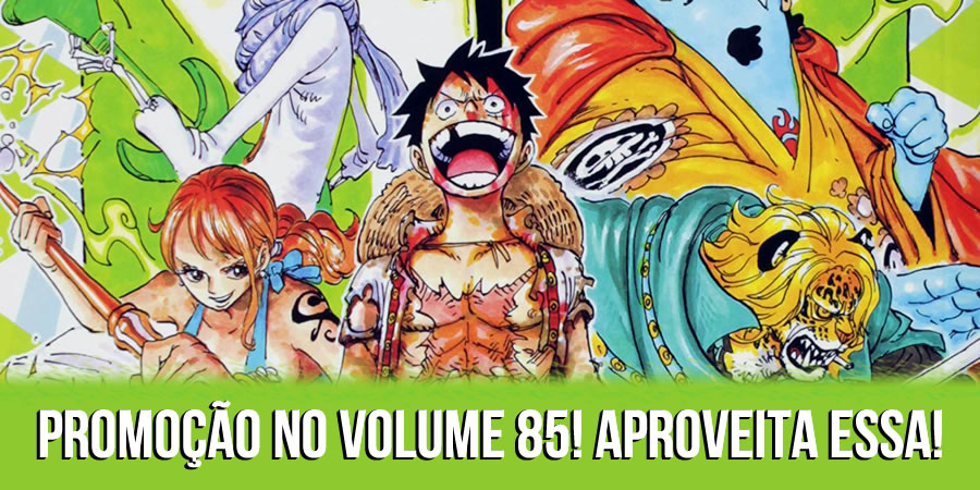 Volume 85 Oficial no Brasil – Onde Comprar com desconto | One Piece Ex